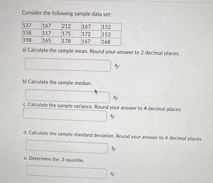 Solved Consider the following sample data set: a) Calculate | Chegg.com