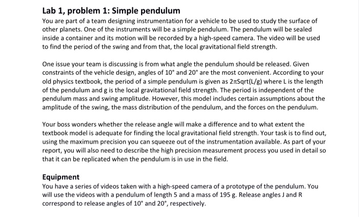Solved Lab 1, problem 1: Simple pendulum You are part of a | Chegg.com