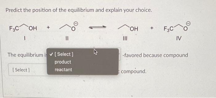 Solved Predict the position of the equilibrium and explain | Chegg.com