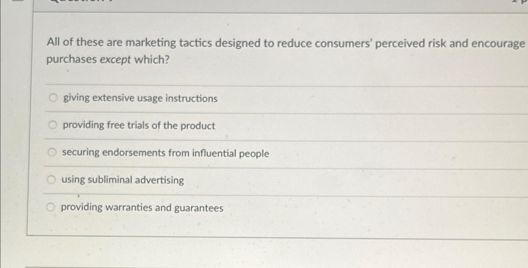 Solved All of these are marketing tactics designed to reduce | Chegg.com