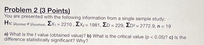 Solved Problem 2 (3 Points) You are presented with the | Chegg.com
