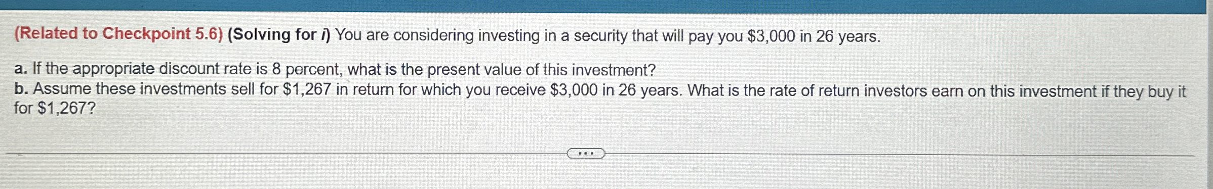 Solved by an EXPERT (Related to Checkpoint 5.6) (Solving for i ) ﻿You are | Chegg.com