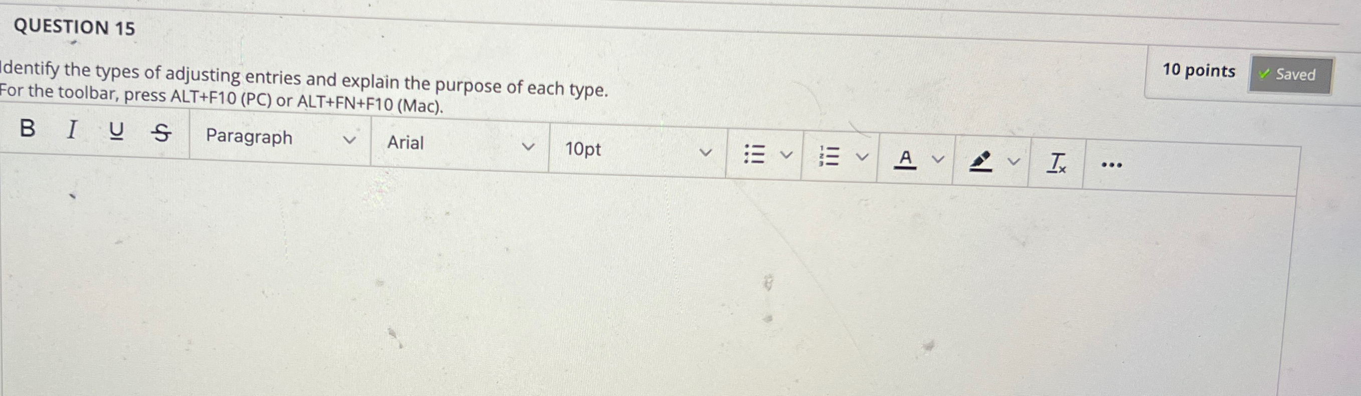 Solved QUESTION 15Identify the types of adjusting entries | Chegg.com