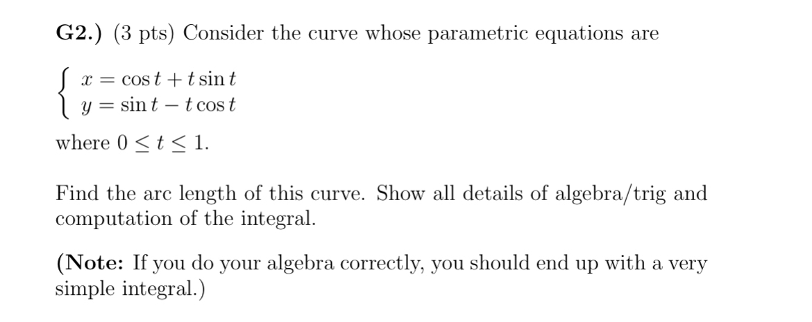 Solved G2.) (3 ﻿pts) ﻿Consider the curve whose parametric | Chegg.com