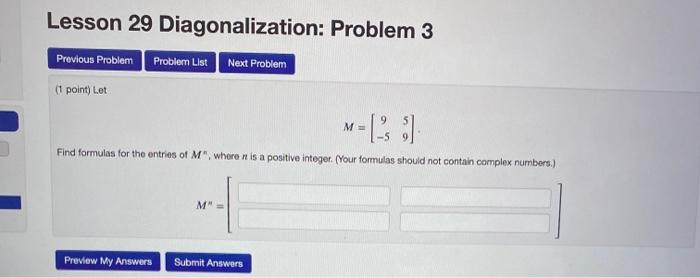 Solved Lesson 29 Diagonalization: Problem 1 Previous Problem | Chegg.com