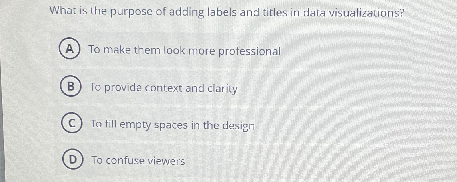 Solved What is the purpose of adding labels and titles in | Chegg.com
