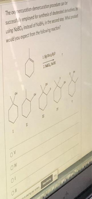 Solved The oxy mercuration-demercuration procedure can be | Chegg.com