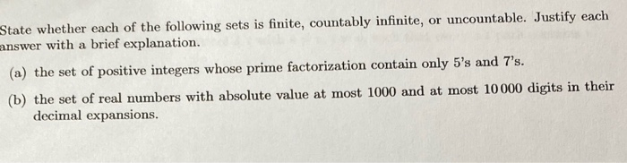 Solved State whether each of the following sets is finite, | Chegg.com