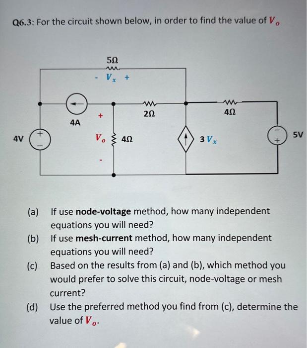 Solved Q6.3: For the circuit shown below, in order to find | Chegg.com
