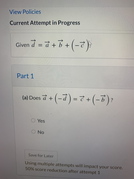 Solved View Policies Current Attempt in Progress Given d = a | Chegg.com