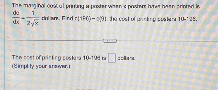 Solved The marginal cost of printing a poster when x posters | Chegg.com