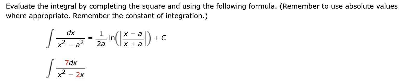Solved Evaluate the integral by ﻿completing the square and | Chegg.com
