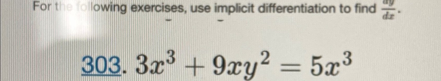 Solved For the lowing exercises, use implicit | Chegg.com