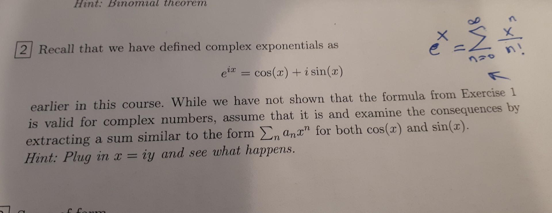 Solved 2 Recall that we have defined complex exponentials as | Chegg.com