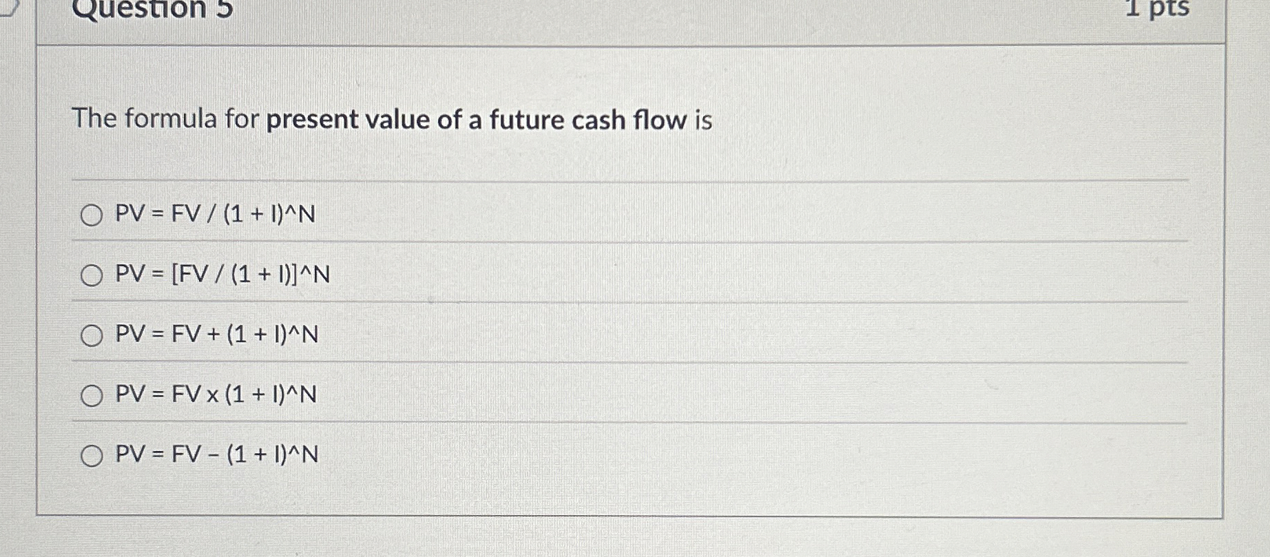 Solved The formula for present value of a future cash flow | Chegg.com
