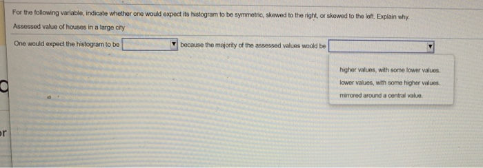 Solved For the following variable, indicate whether one | Chegg.com
