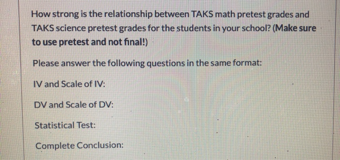 Solved How strong is the relationship between TAKS math | Chegg.com