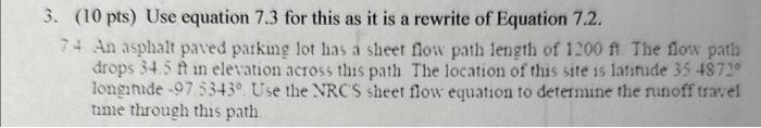 Solved 3. ( 10 pts) Use equation 7.3 for this as it is a | Chegg.com