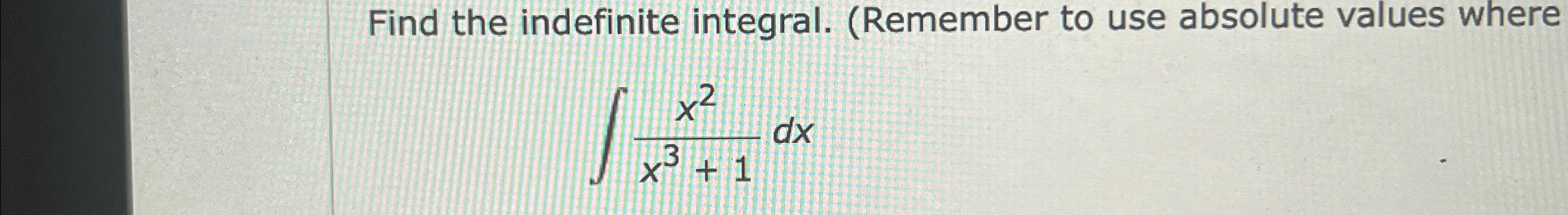 Solved Find the indefinite integral. (Remember to use | Chegg.com