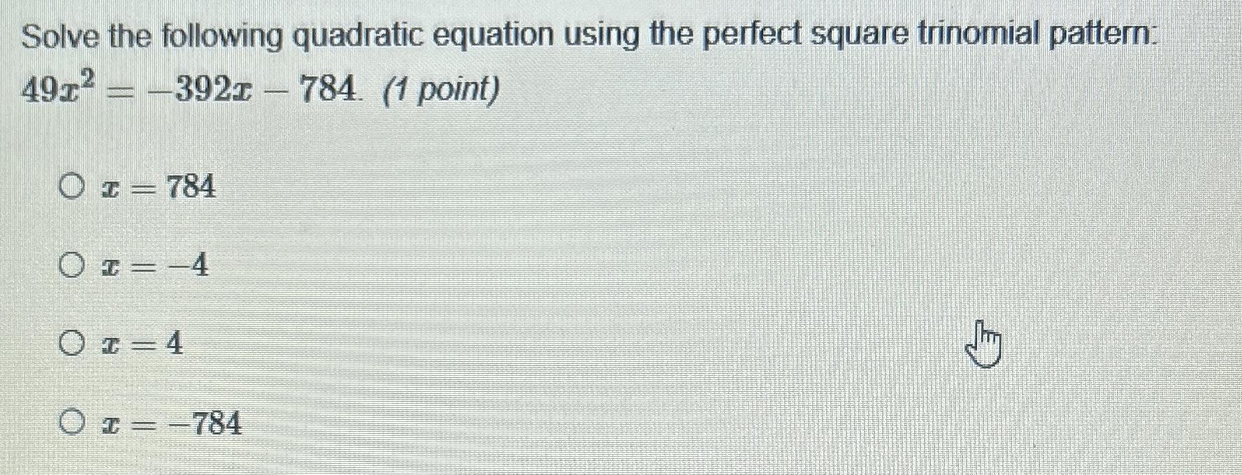 Solved Solve the following quadratic equation using the | Chegg.com