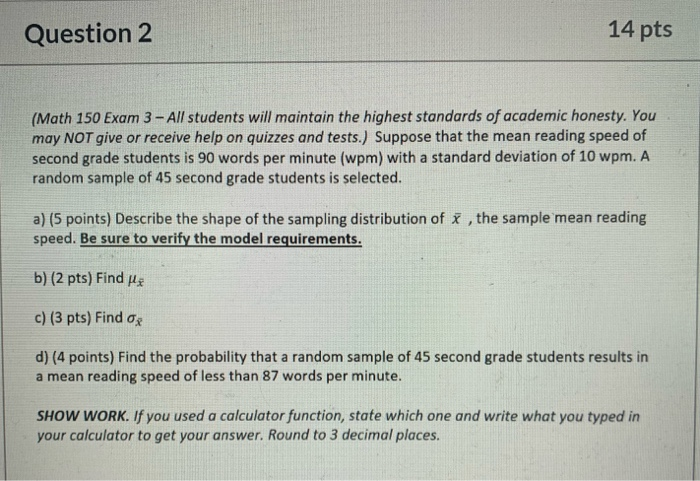 Solved Question 2 14 pts (Math 150 Exam 3 - All students | Chegg.com