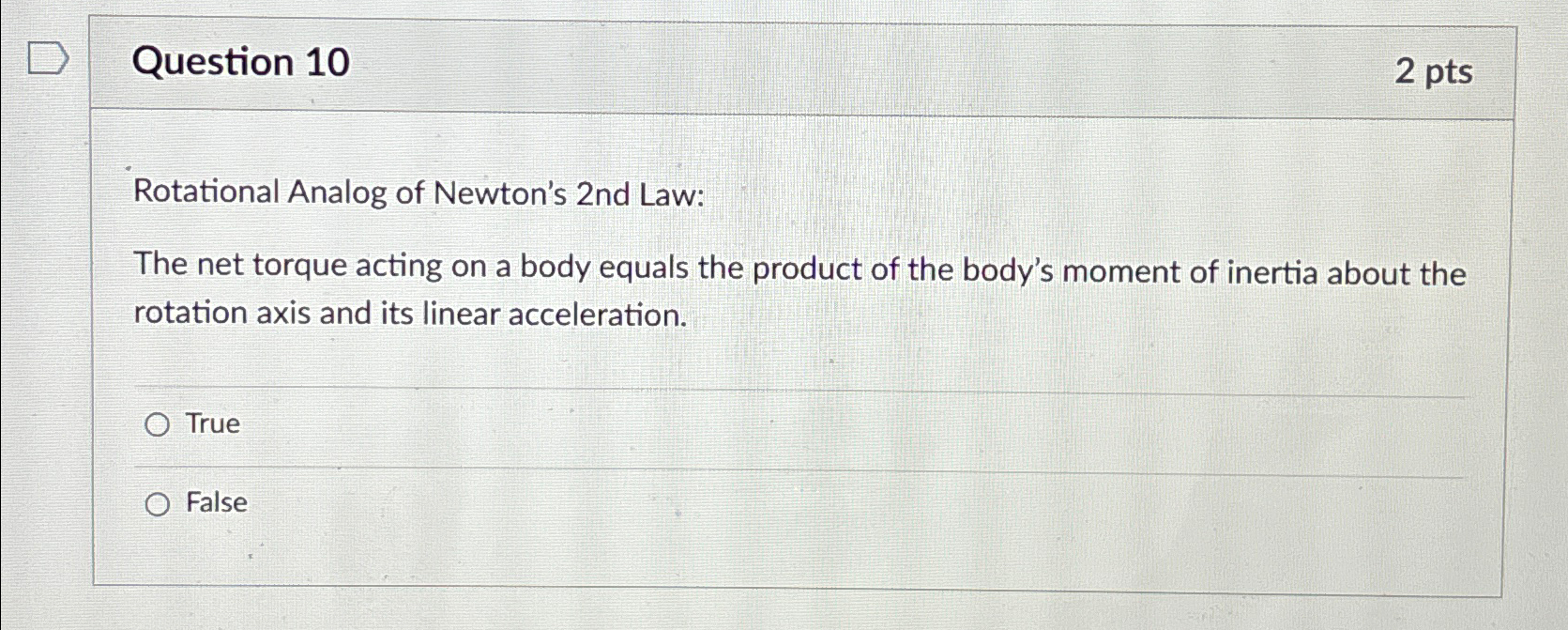 Solved Question 102ptsRotational Analog of Newton's 2nd | Chegg.com