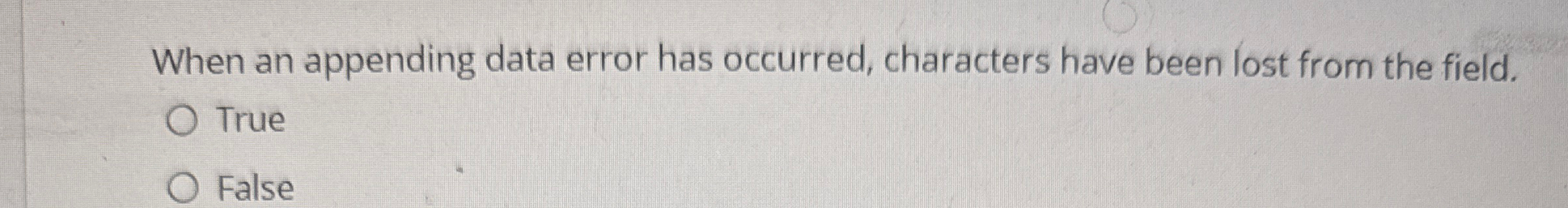 Solved When an appending data error has occurred, characters | Chegg.com