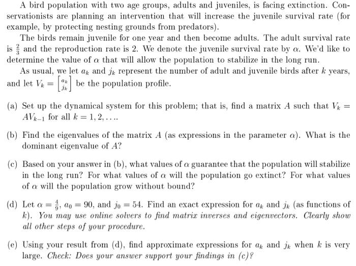 A bird population with two age groups, adults and | Chegg.com