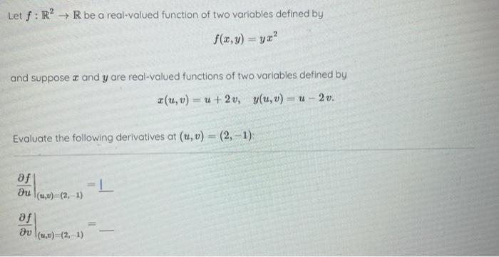 Solved Let f:R2→R be a real-valued function of two variables | Chegg.com
