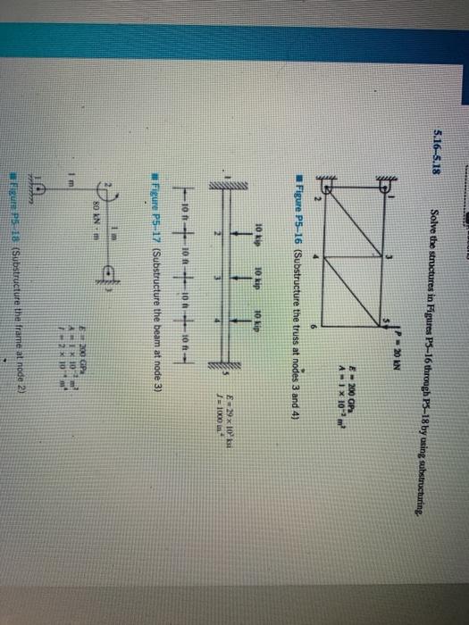 Solved 5.16 5.18 Solve the structures in Figures P5–16 | Chegg.com