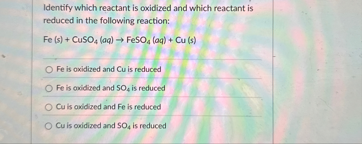 Solved Identify which reactant is oxidized and which | Chegg.com