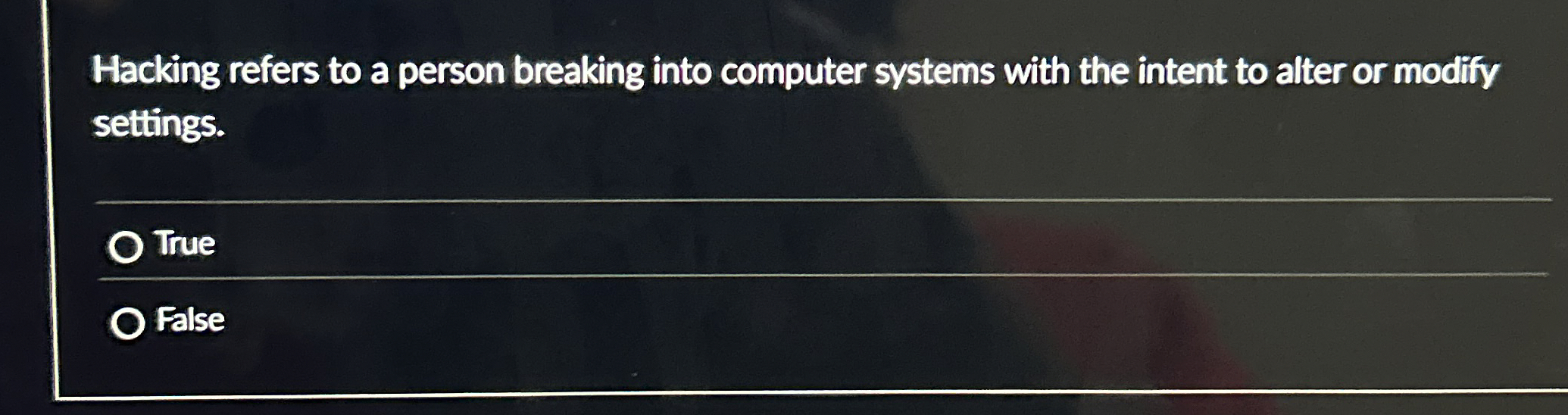 Solved Hacking refers to a person breaking into computer | Chegg.com