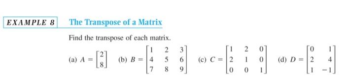 Solved The Transpose of a Matrix Find the transpose of each | Chegg.com