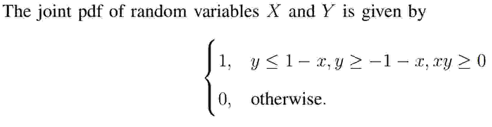Solved The joint pdf of random variables x ﻿and Y ﻿is given | Chegg.com