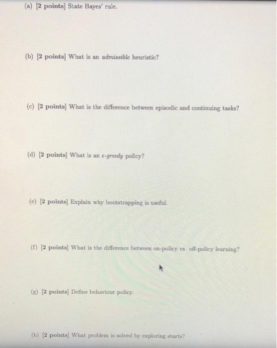 Solved (a) [2 points] State Bayes' rule. (b) [ 2 points] | Chegg.com