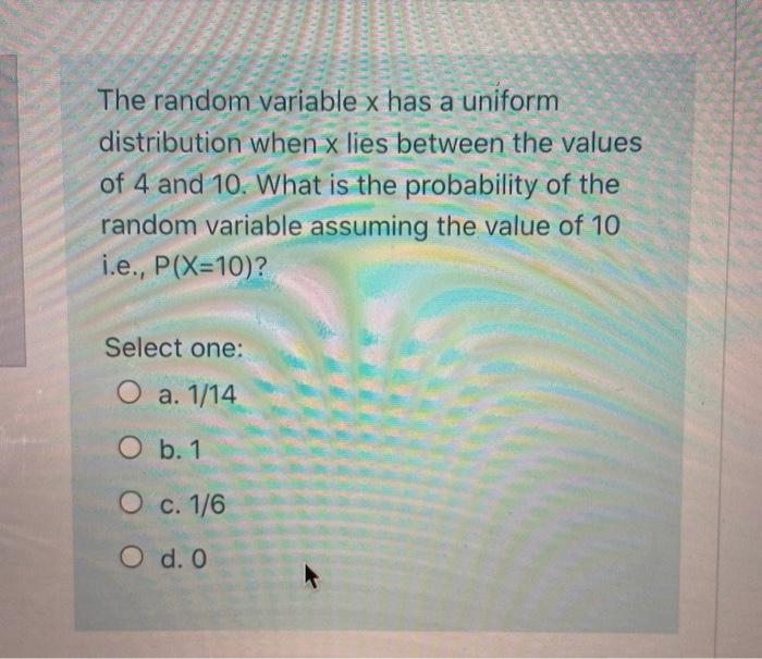 Solved The random variable x has a uniform distribution when | Chegg.com