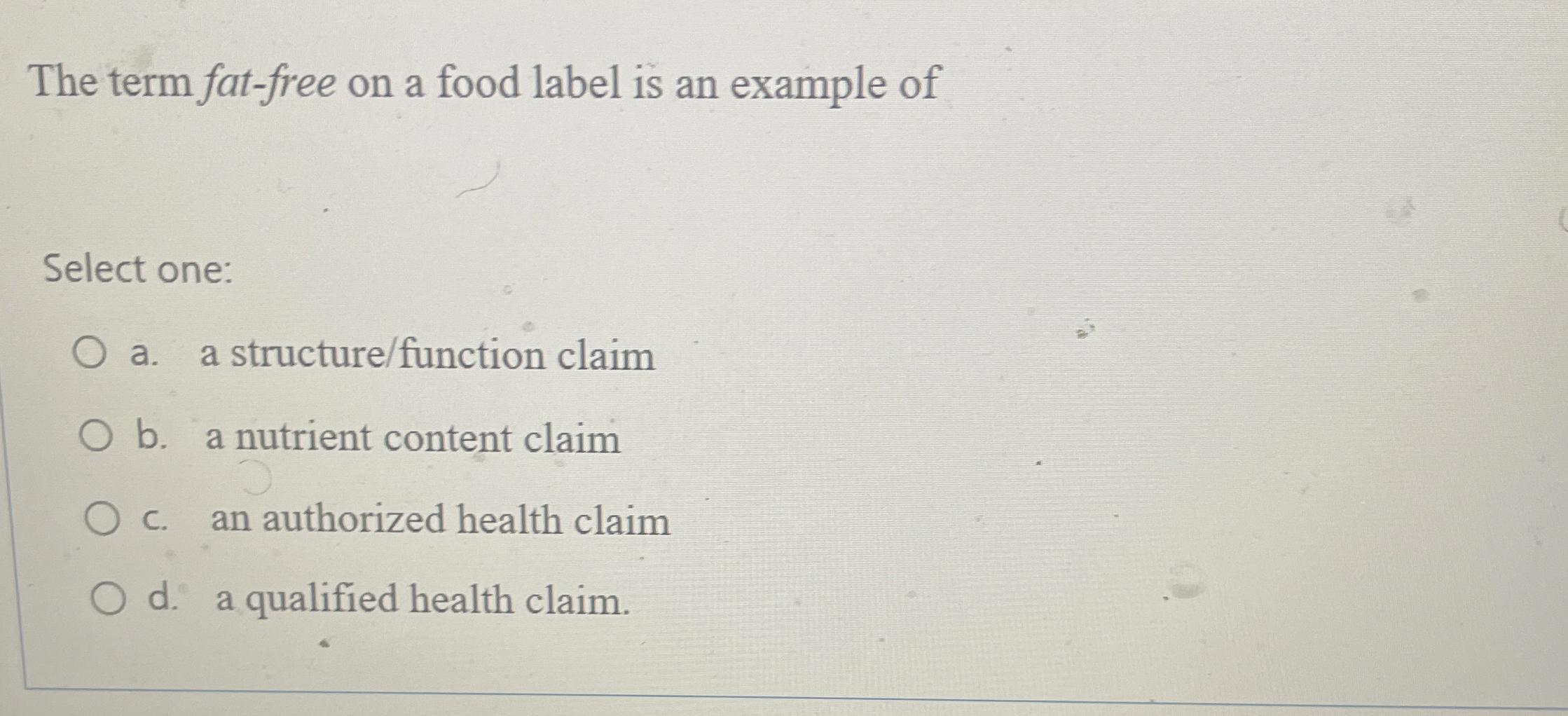Solved The term fat-free on a food label is an example | Chegg.com