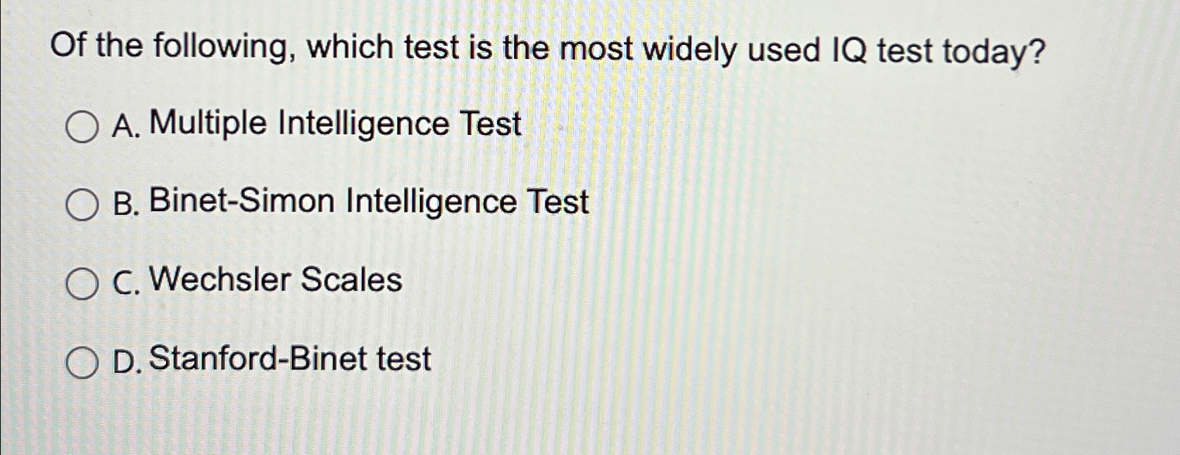 Solved Of the following, which test is the most widely used | Chegg.com