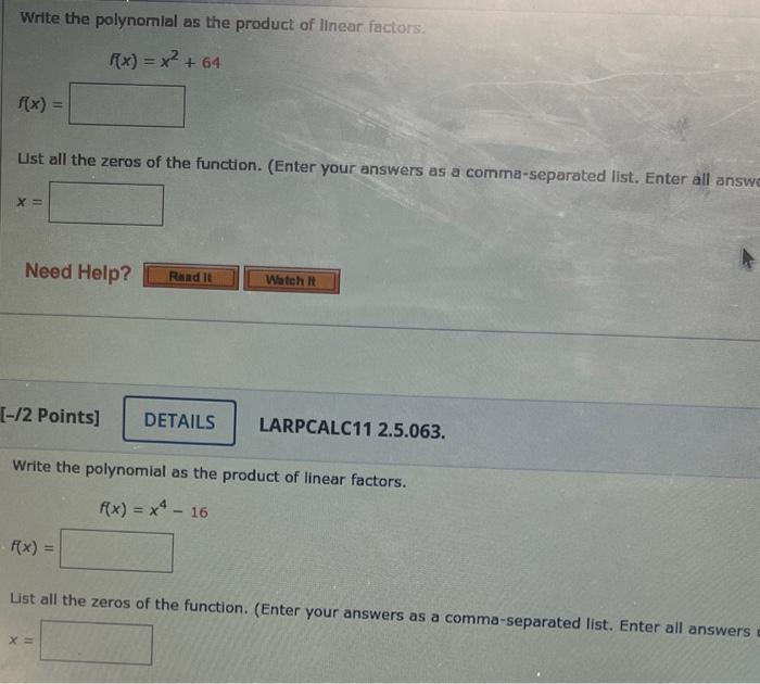 Solved Write the polynomial as the product of linear | Chegg.com