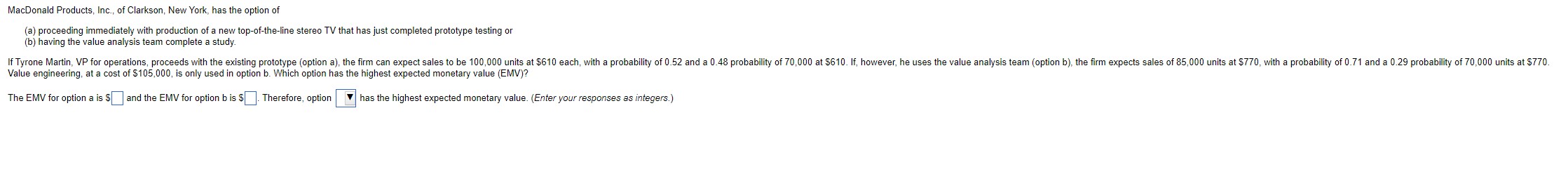 Solved MacDonald Products, Inc., of Clarkson, New York, has | Chegg.com