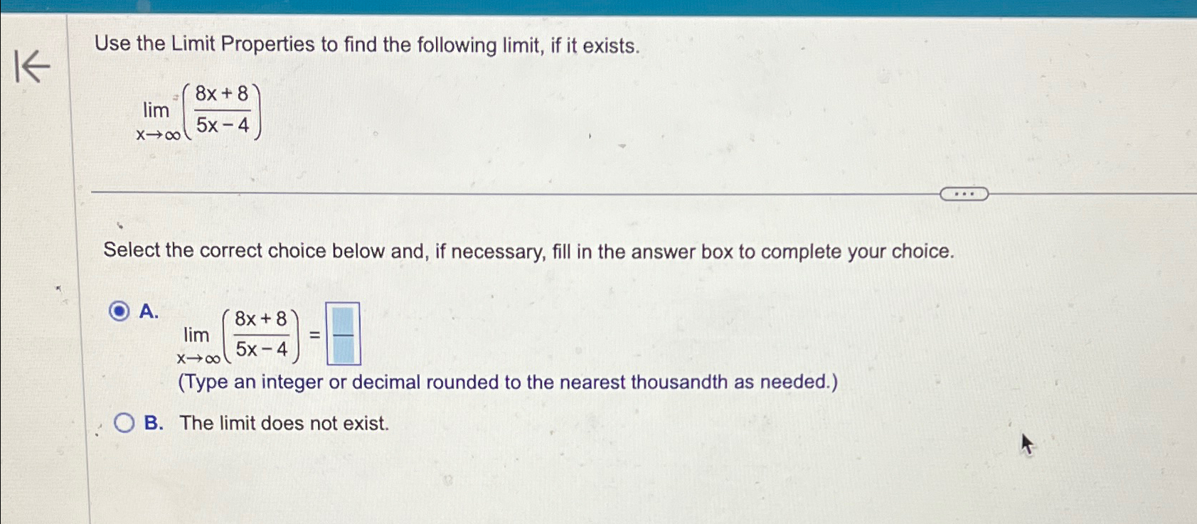 Solved Use the Limit Properties to find the following limit, | Chegg.com