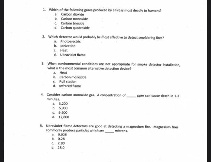 Solved 1. Which of the following gases produced by a fire is | Chegg.com