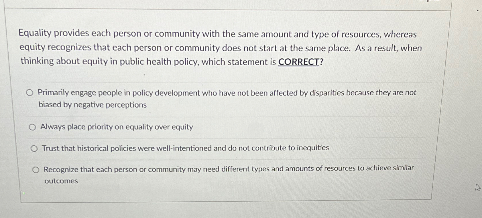 Solved Equality provides each person or community with the | Chegg.com
