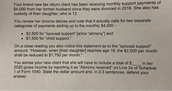 Solved Your brand new tax return client has been receiving | Chegg.com