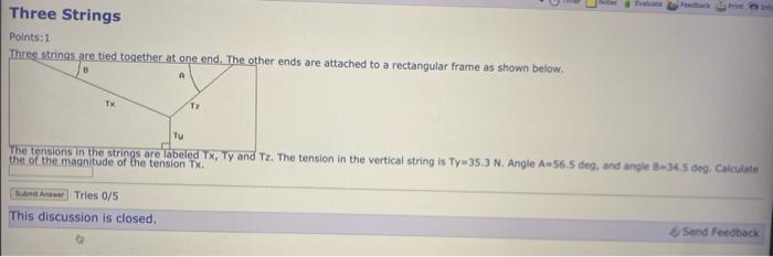 Solved Three Strings Points: 1 Three strings are tied | Chegg.com