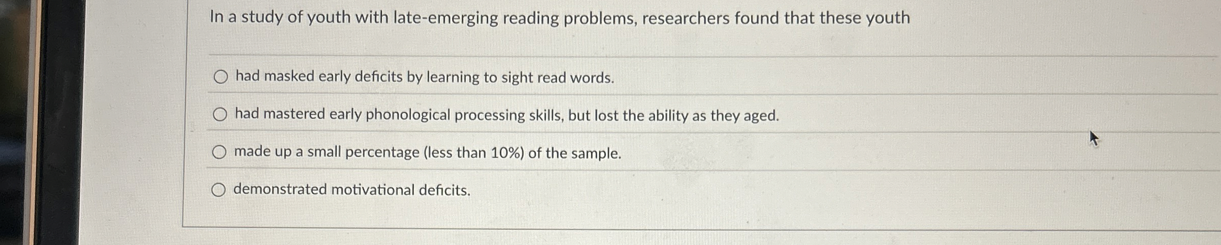 Solved In a study of youth with late-emerging reading | Chegg.com