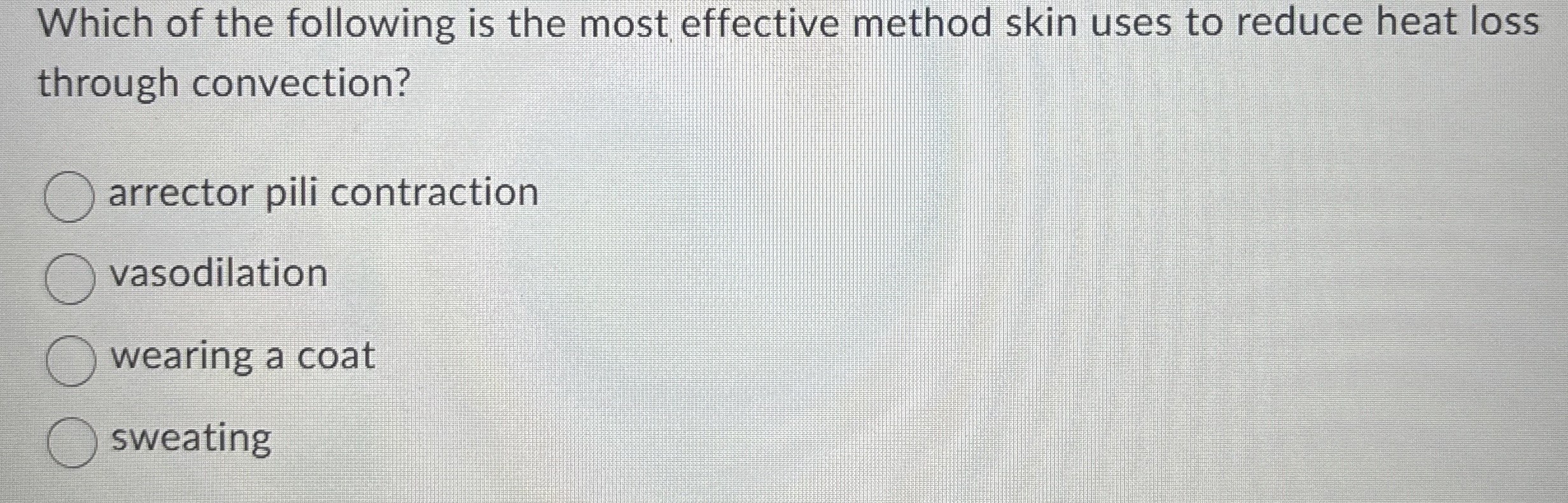 Solved Which of the following is the most effective method | Chegg.com