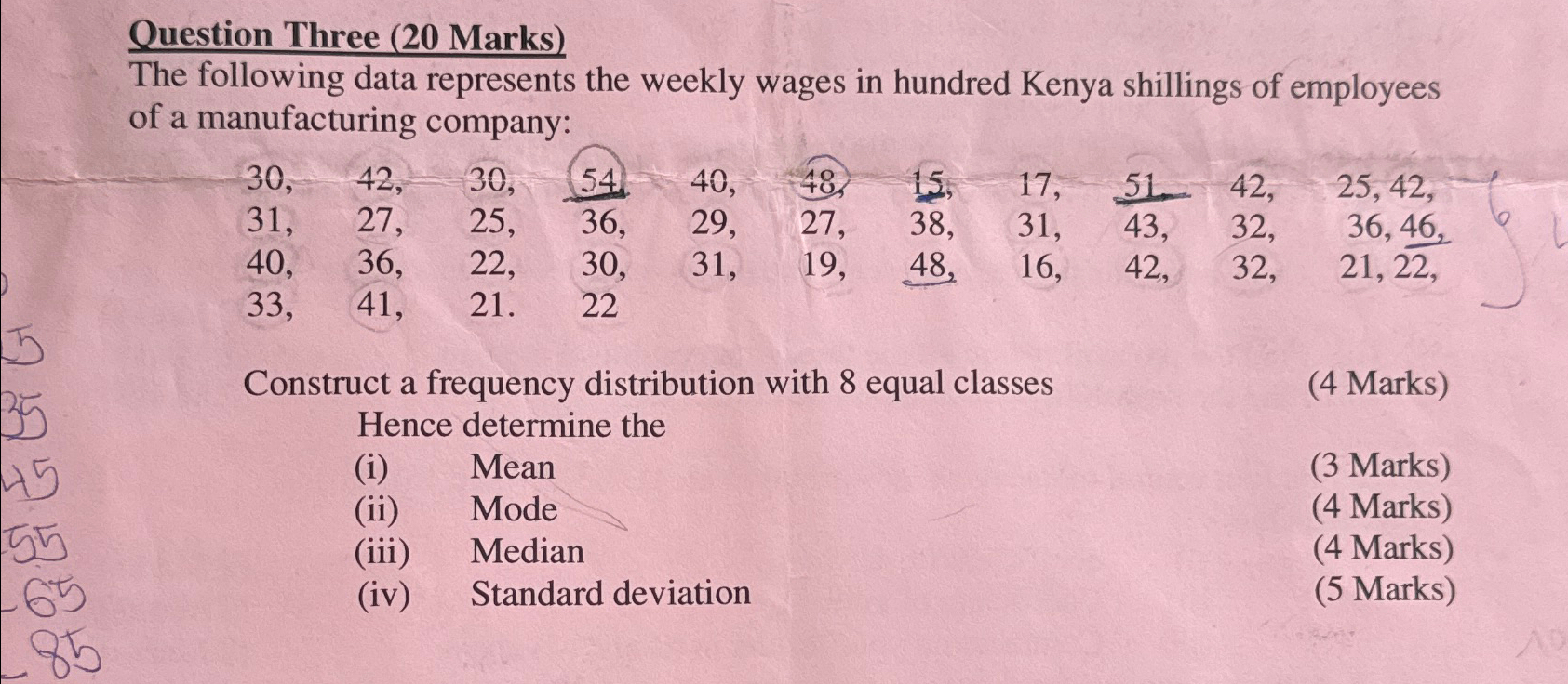 Solved Question Three (20 ﻿Marks)The following data | Chegg.com