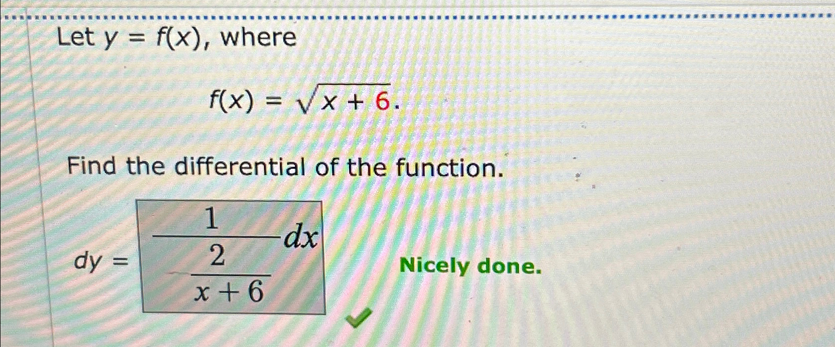 Solved Let y=f(x), ﻿wheref(x)=x+62Find the differential of | Chegg.com
