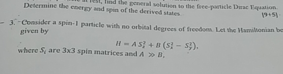 Solved |Consider a spin-1 ﻿particle with no orbital degrees | Chegg.com